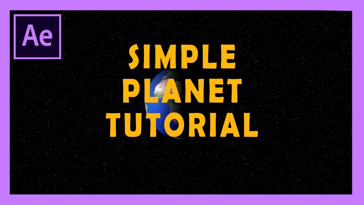 How to make a Simple Planet in Adobe After Effects 2019 [No 3rd Party ...