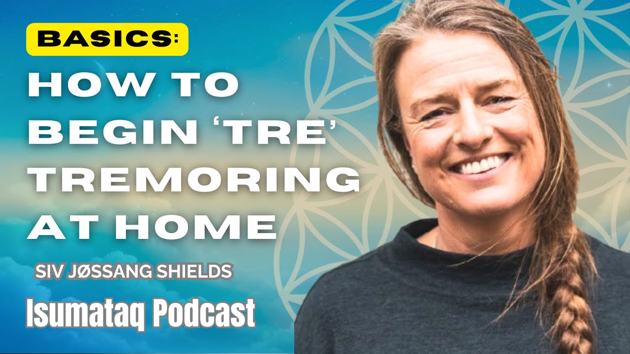 How to Start TRE (Tension & Trauma Release) at Home | Simple Steps to ...