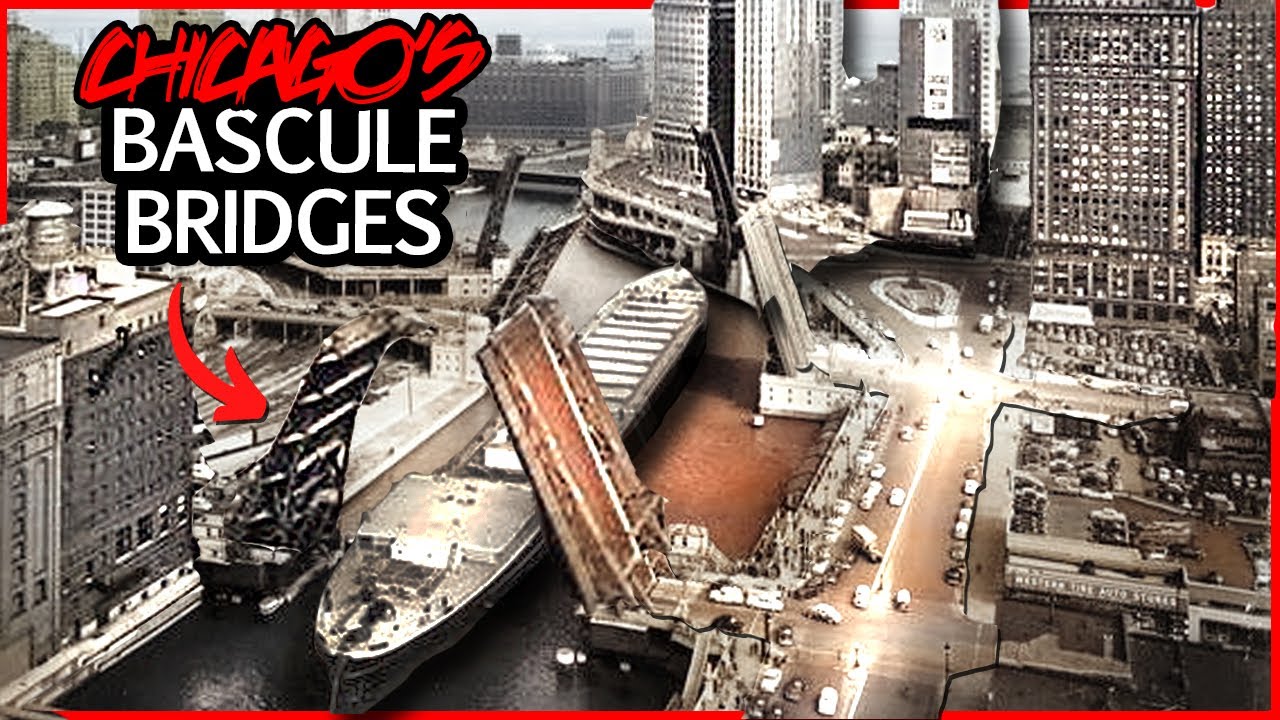 Chicago's Movable Bridges | The history of Bascule Bridges - YouTube