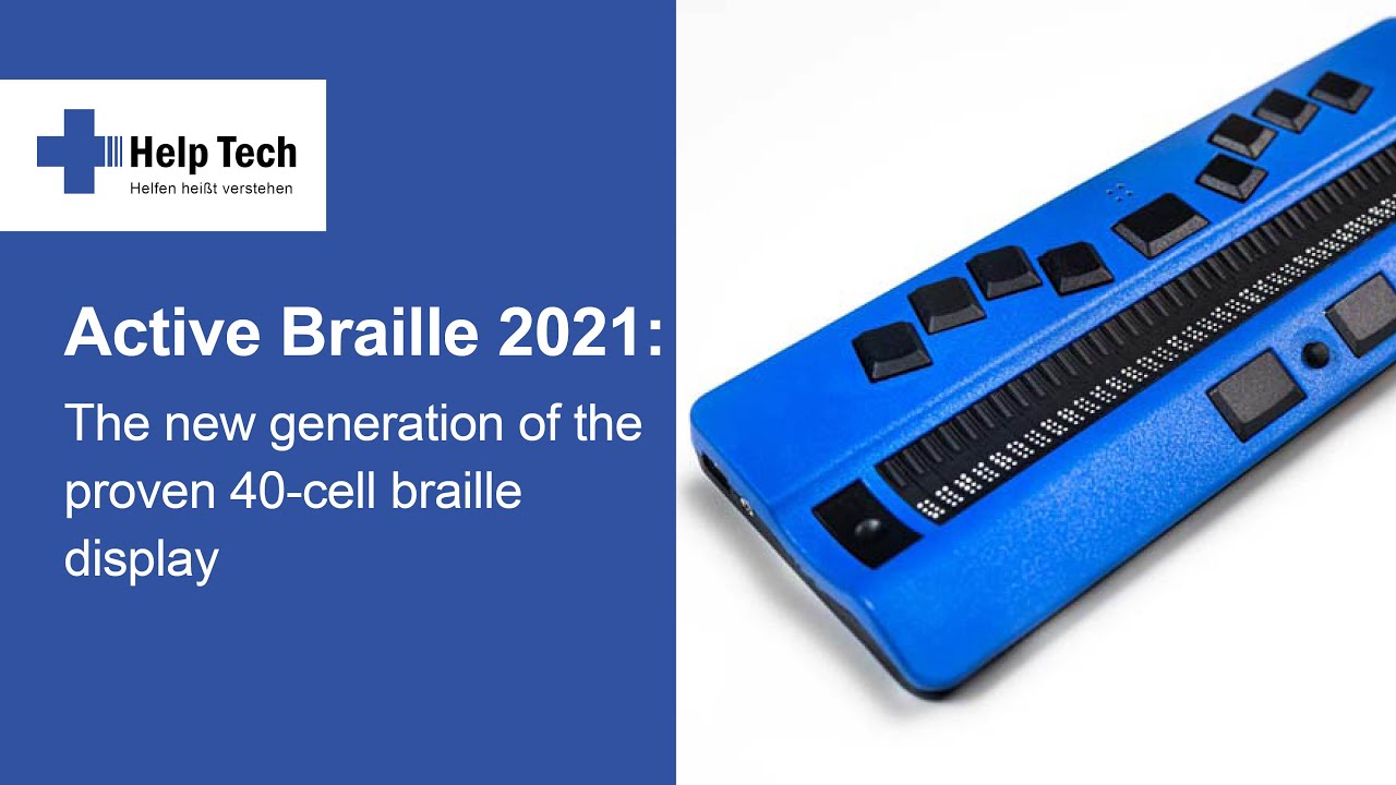 Active Braille 2021: the newest generation of the popular 40-cell ...