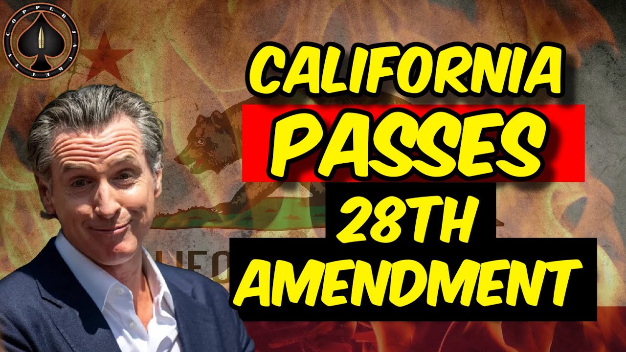 It's Official California Passed The 28th Amendment Through Both Chambers - YouTube