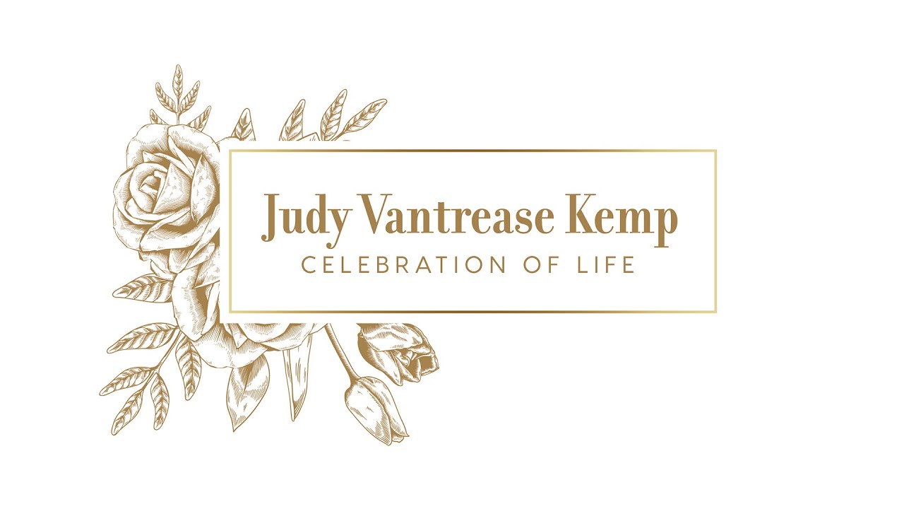 Celebration of Life: Judy Vantrease Kemp - YouTube