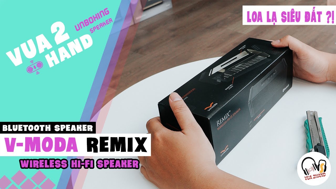 [UNBOXING ] V-MODA REMIX HI-FI SPEAKER l Loa in 3D siêu HOT ?!! Giá rớt ...