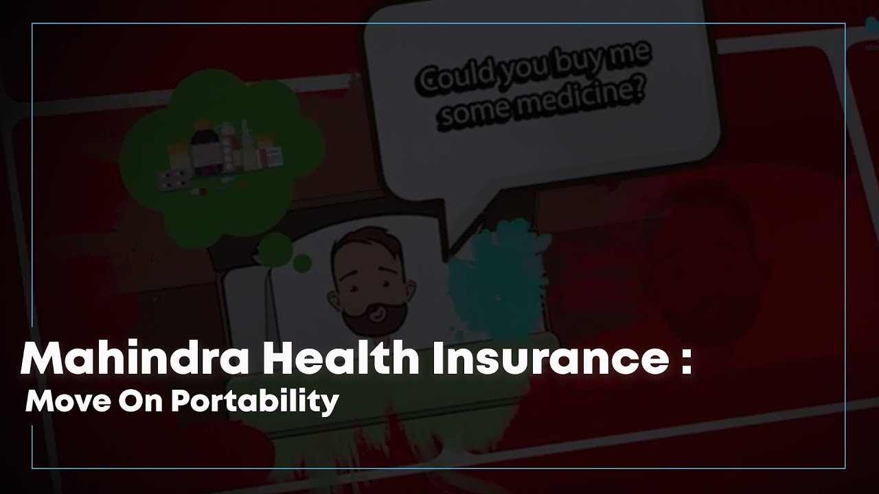 Mahindra Health Insurance : Move On Portability - YouTube