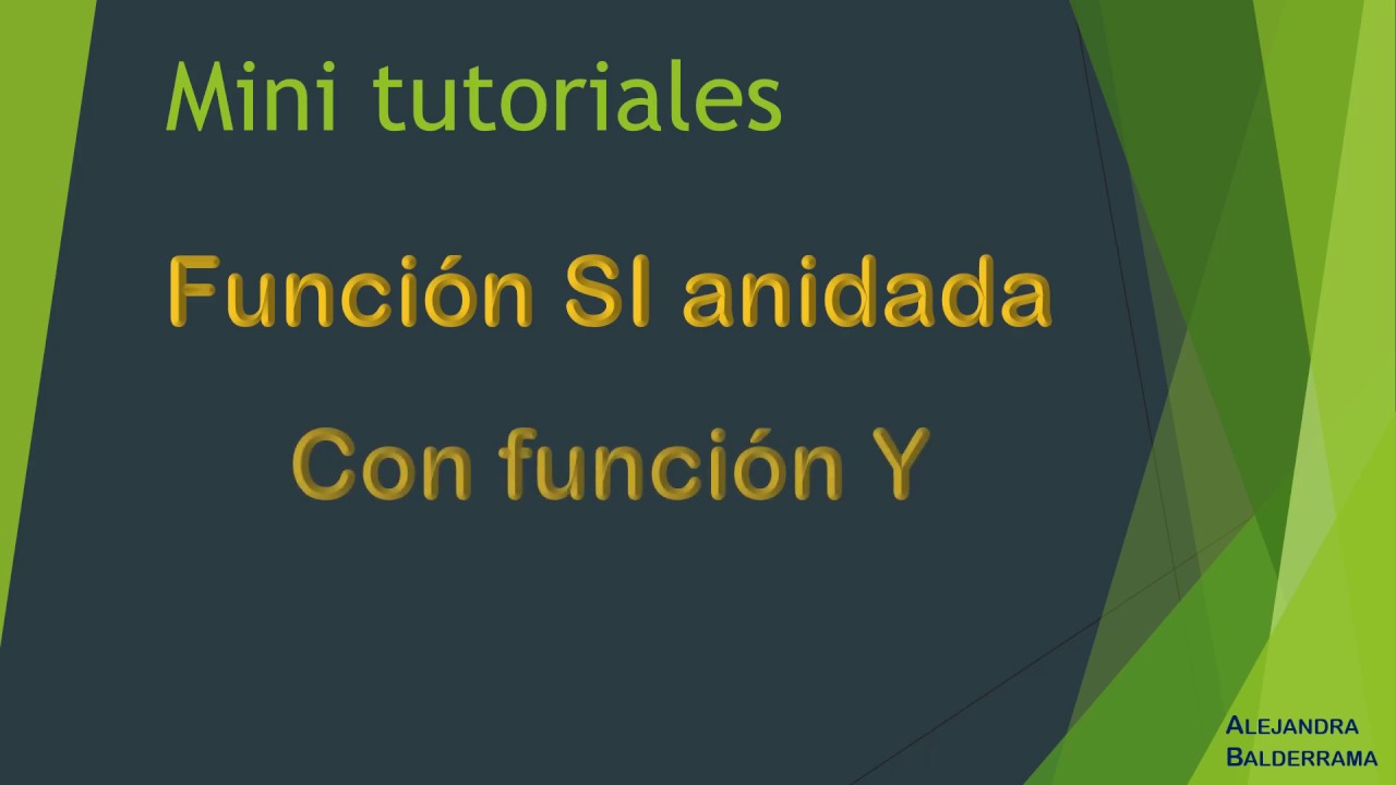 Función si anidada + Uso de Función Y - YouTube