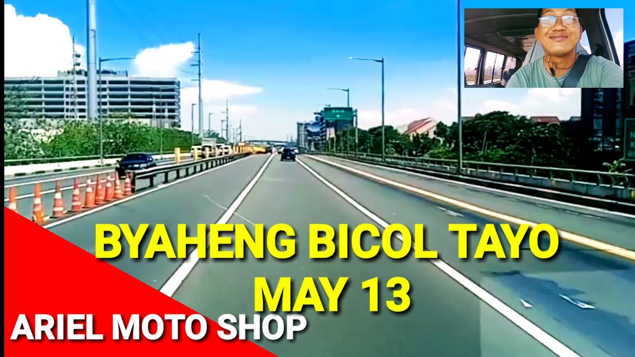 BYAHENG BICOL UPDATE FOR MAY 13 - YouTube