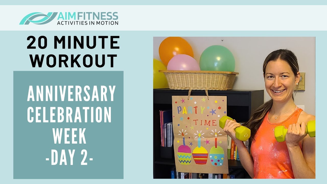 20 Minute Workout - Anniversary Celebration Week -Day 2 - YouTube