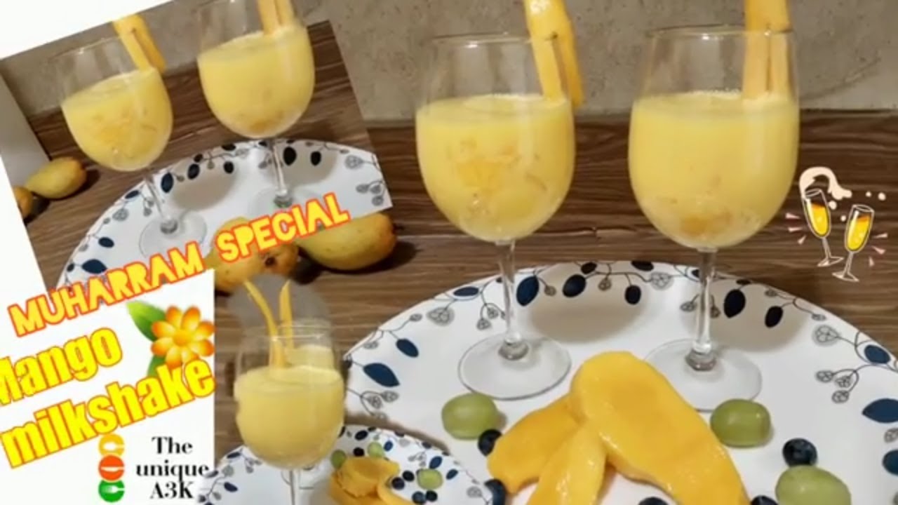 Mango milk sharbat | Muharram special | Mango milkshake | 100% fruit ...