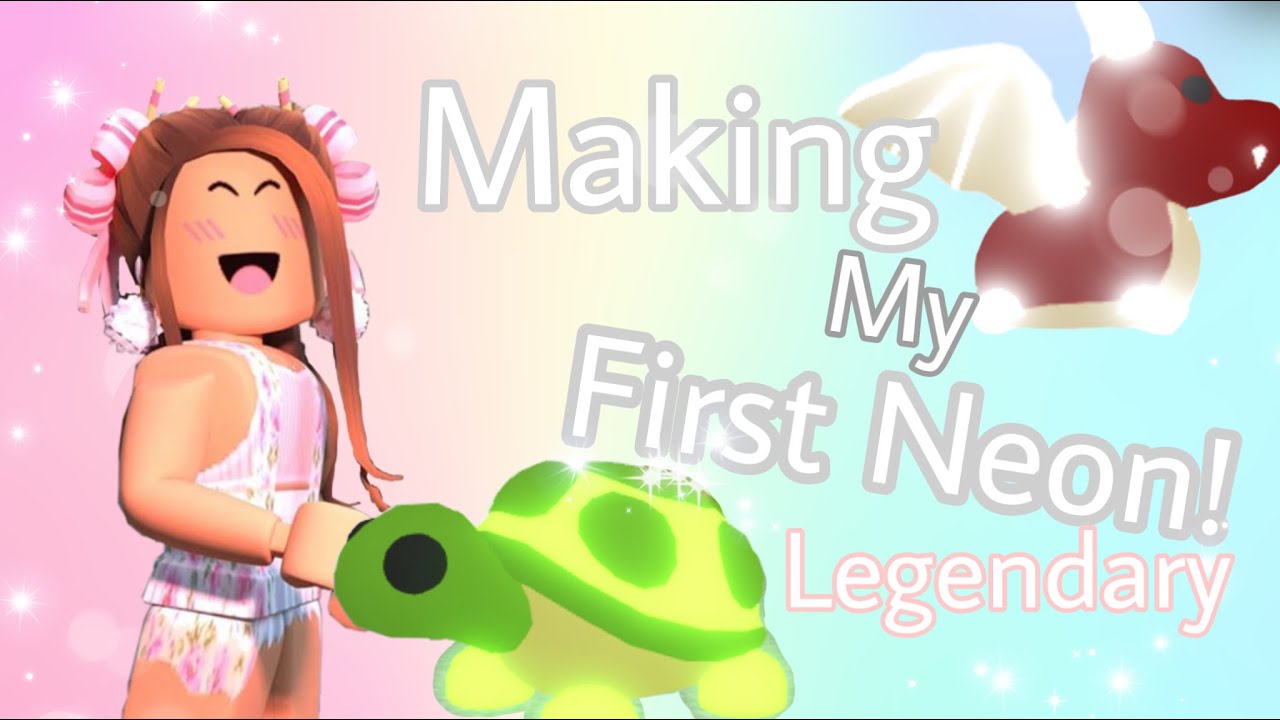 Making My First NEON LEGENDARY Pet In Adopt Me! - YouTube