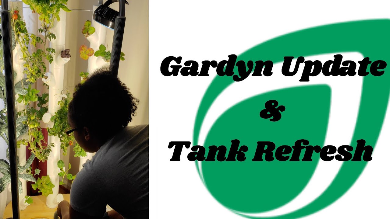 #Gardyn update and refreshing the tank | WeintheGardenWednesday - YouTube