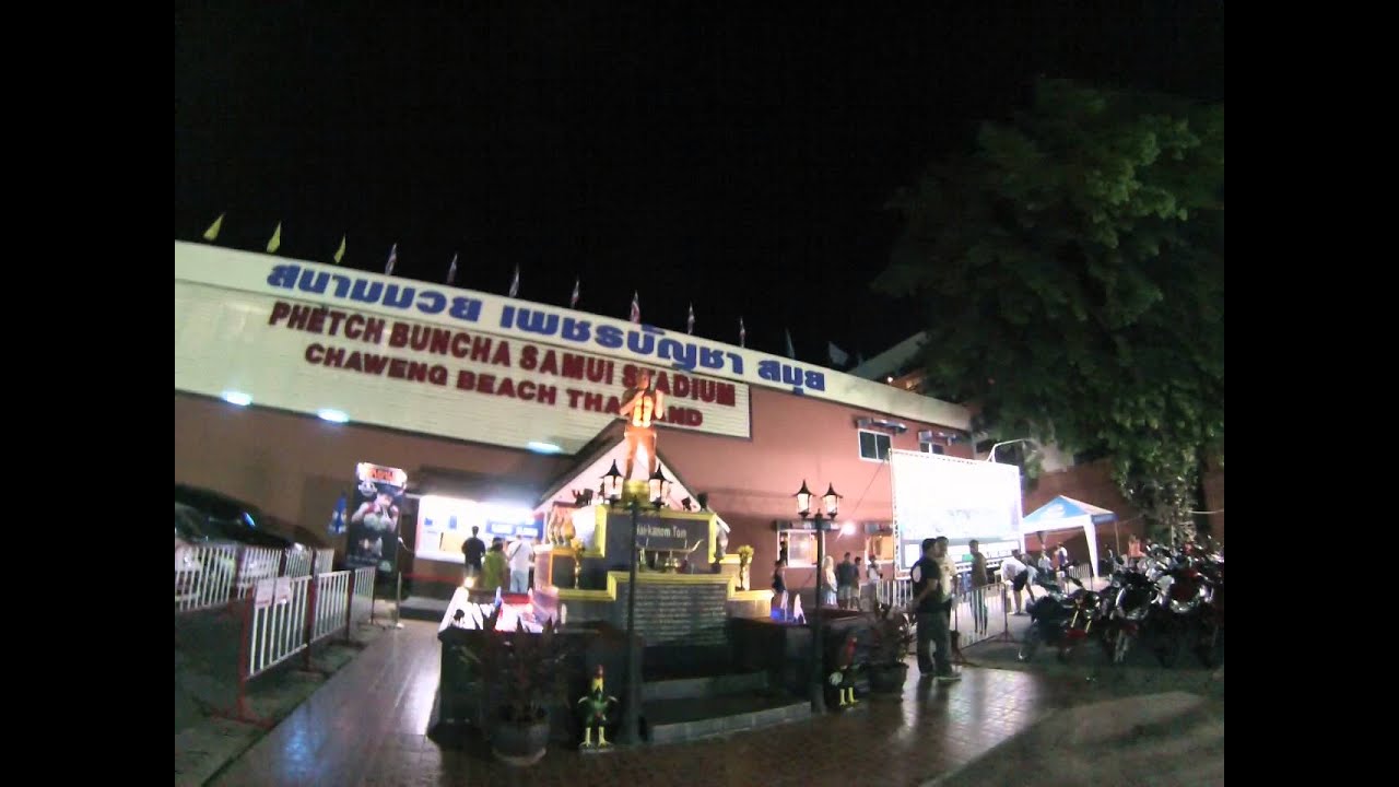 Phetch Buncha Samui Stadium - YouTube