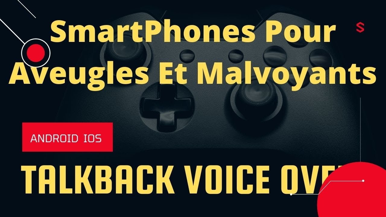 Voice Over TalkBack : Commandes Vocales Accessibilité Android iOS Pour ...