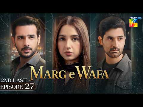 Marg E Wafa - 2nd Last Ep 27 [Eng Sub] - 24th July 2026 [Sabeena Farooq, Usama Khan & Mirza Zain]