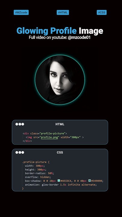 Animated Glowing Profile Picture Using Pure CSS | MZCode01 🚀 #shorts #cssanimation #css #coding ...