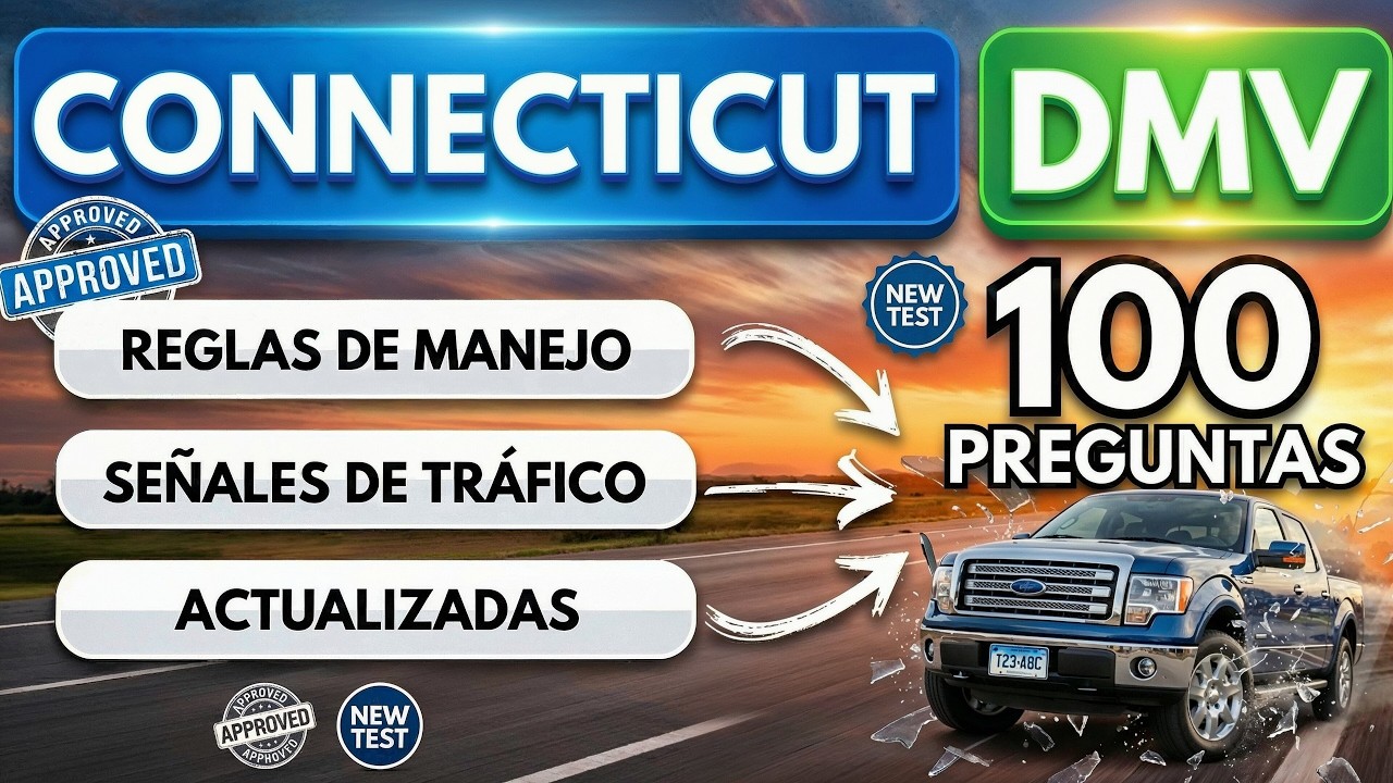 Examen de Manejo de Connecticut 2025: 100 Preguntas Clave para Pasar ...