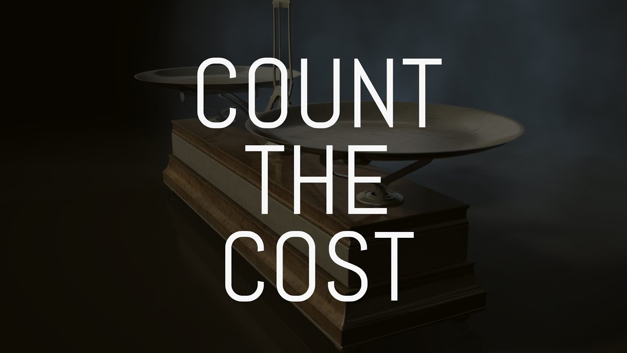 Count The Cost - YouTube