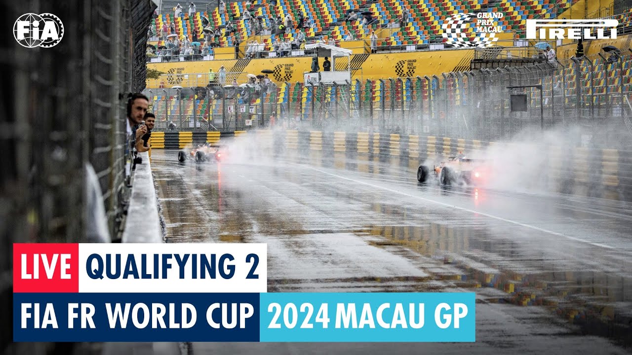 REPLAY | Qualifying 2 | FIA FR World Cup | Macau GP 2024 - YouTube