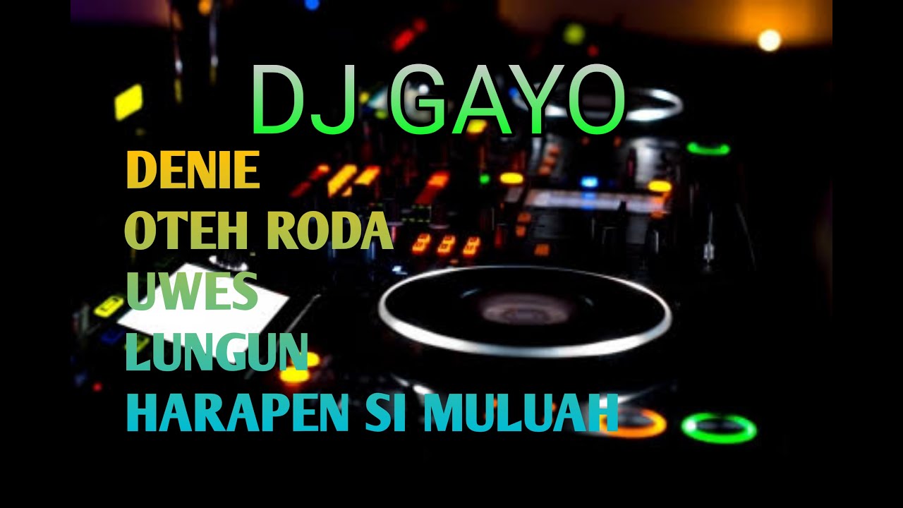 FULL DJ GAYO DJ JUNGLE DUTCH TERBARU - YouTube