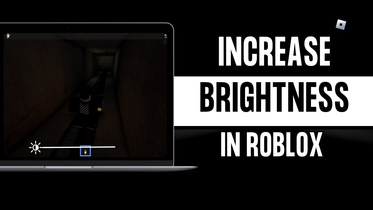 How To Increase Brightness In Roblox (Quick Tutorial) - YouTube