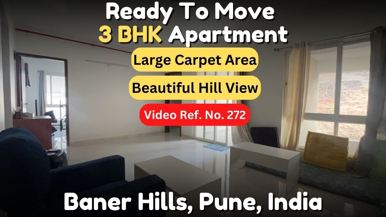 Ready To Move Spacious 3 BHK Hill View Apartment | Baner Hills, Pune ...