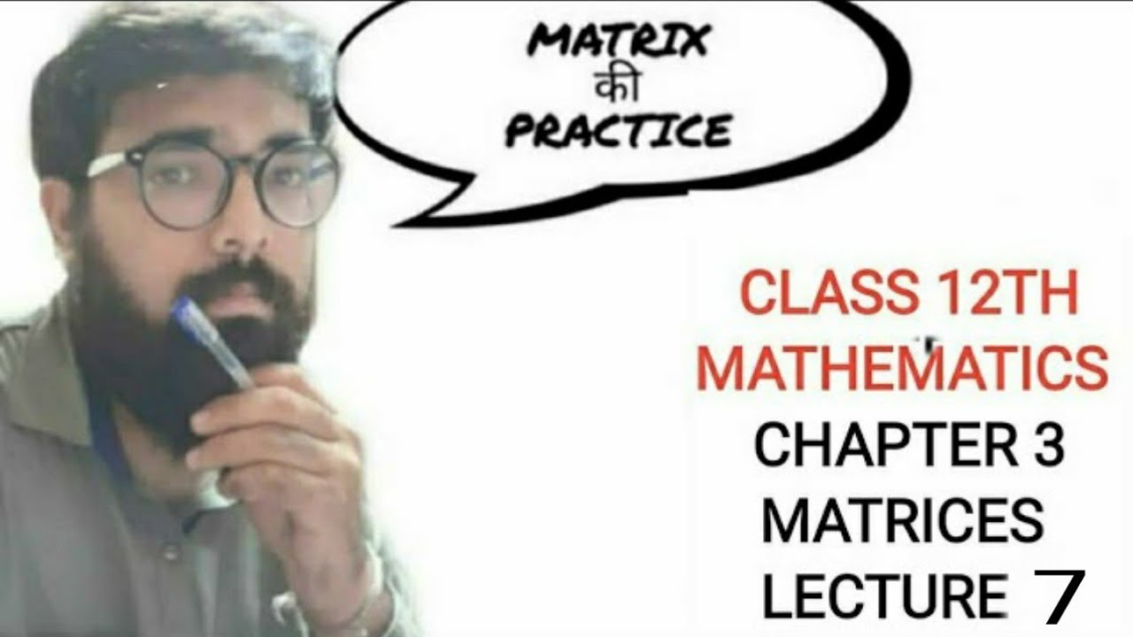 MATRICES (part 7) | class 12th MATHS | CBSE |Ncert chapter 3|EXCERSICE ...