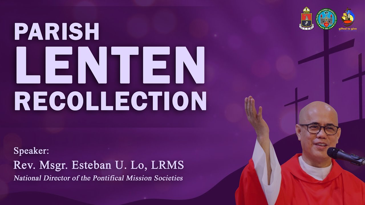 March 10, 2021 | Parish Lenten Recollection - YouTube