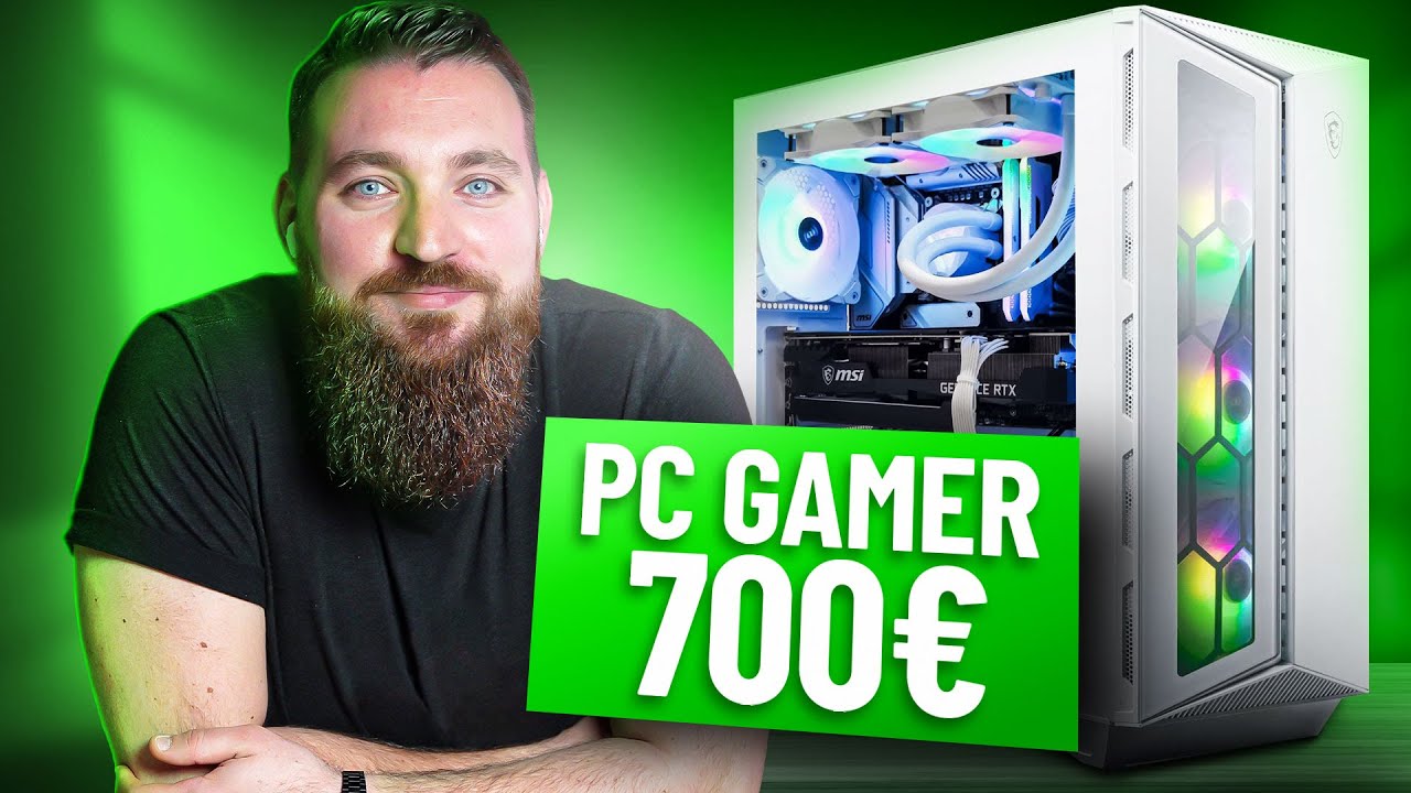 La CONFIG PC Gamer PARFAITE pour 700€ - YouTube