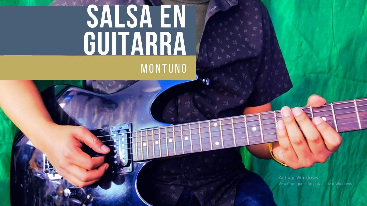 Acompañamiento de salsa con la guitarra forma fácil - Tabs Chords ...