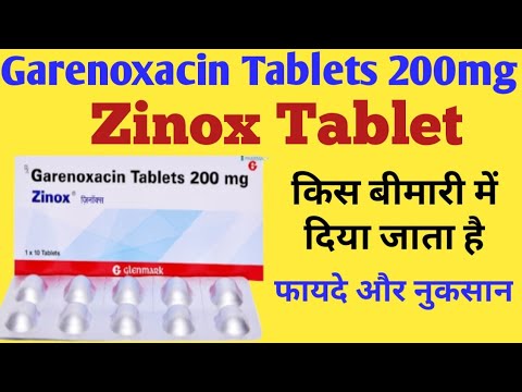 Zinox 200 mg Tablet Uses | Garenoxacin Tablets 200mg | क्या है इसके ...