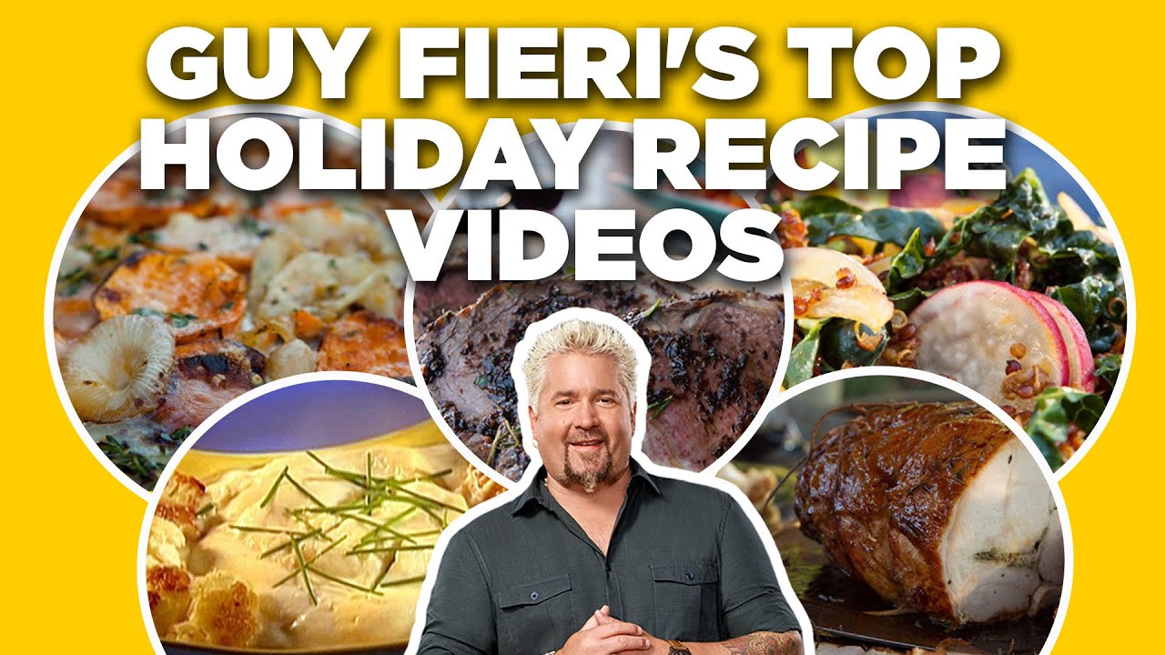 Guy Fieri's Top 10 Holiday Recipe Videos | Guy's Big Bite | Food ...