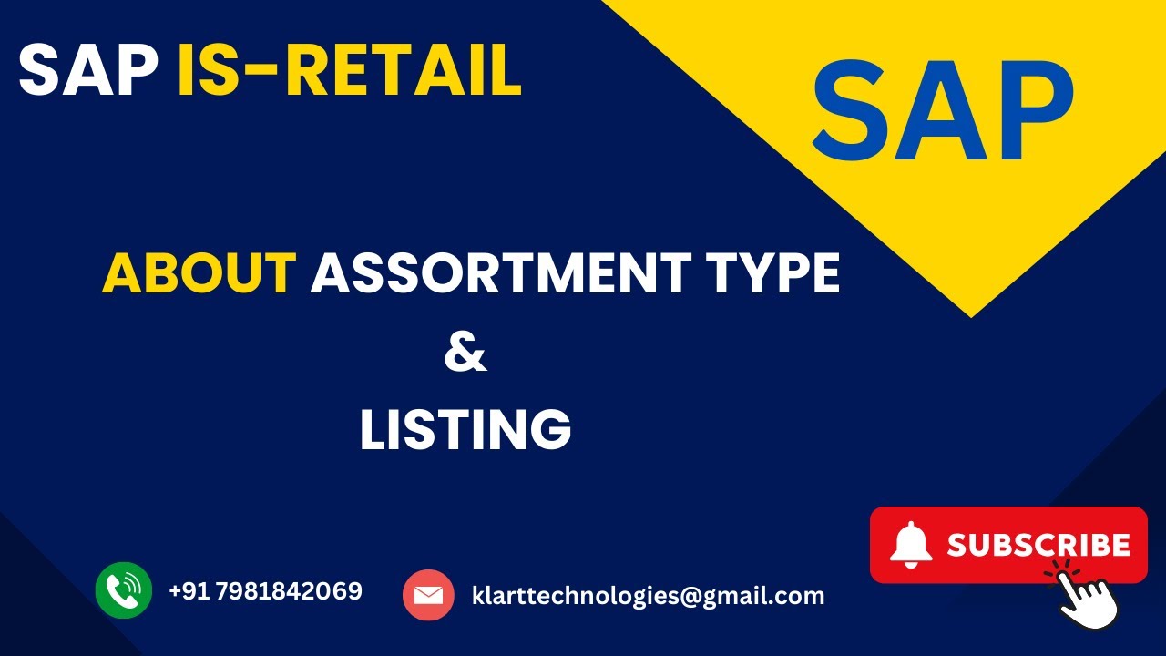 08 - SAP IS-Retail | About Assortment and Listing ( in-detail) - YouTube