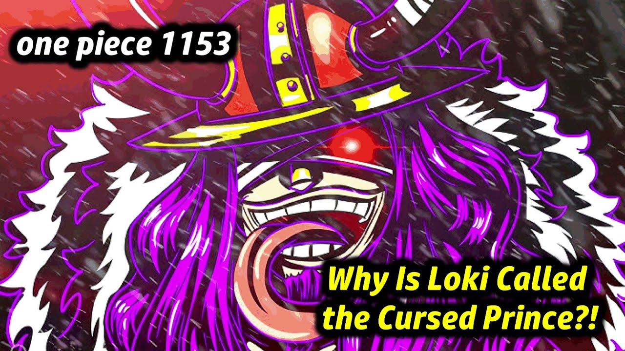 One Piece 1153 | Why Is Loki Called the Cursed Prince?! - YouTube