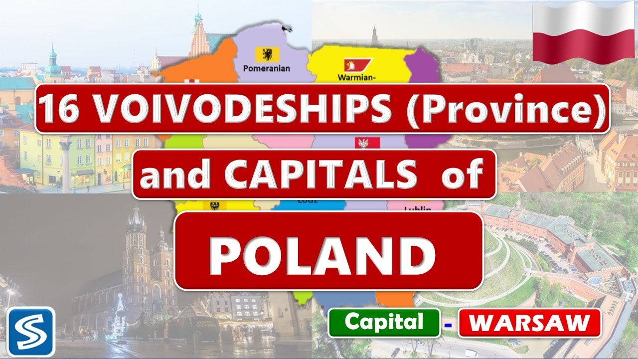 Poland 16 VOIVODESHIPS (Province) and Capitals || 16 VOIVODESHIPS ...