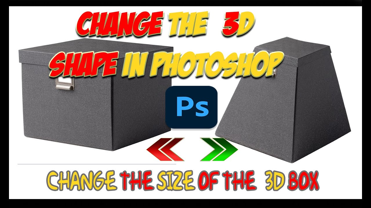 Is it possible to change the shape and size of a 3D object in Photoshop ...