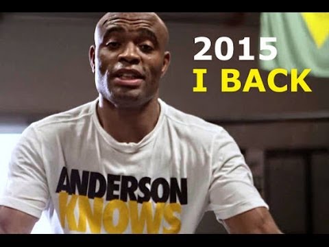 Anderson Silva I Back - the Return!!! 2015 - YouTube