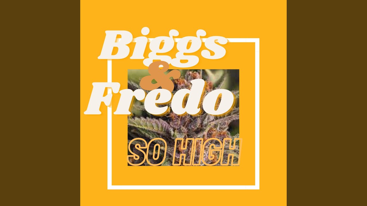 So high (feat. Fredo) - YouTube