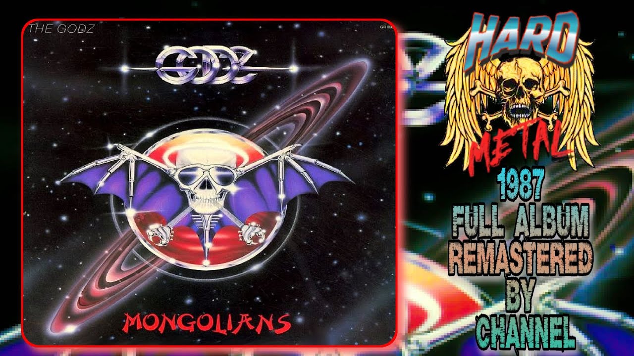 The Godz - Mongolians - 1987 - full album (HMR) - YouTube