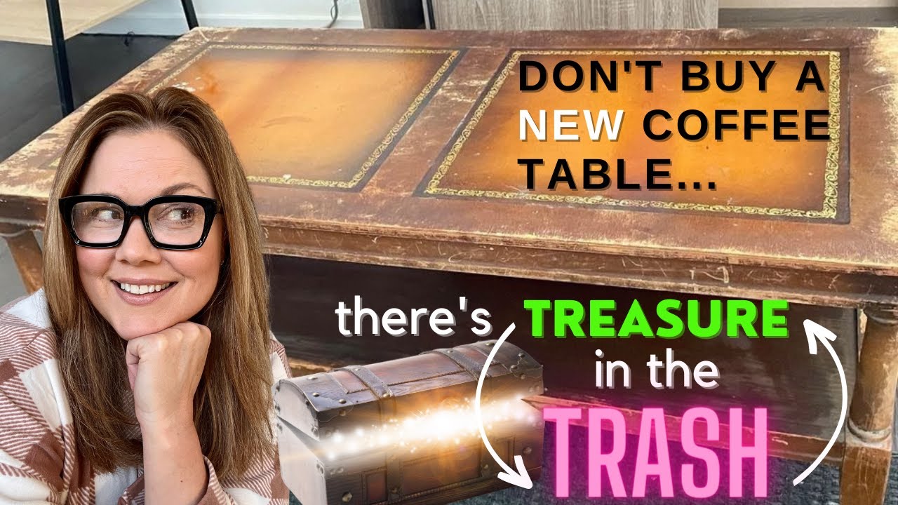 Trash to Treasure Table | 3 SIMPLE STEPS to Creating a High End Look ...