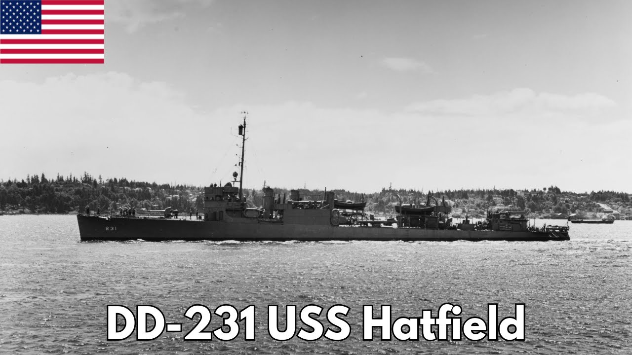 USS Hatfield: The Destroyer That Braved the Atlantic & Pacific! - YouTube