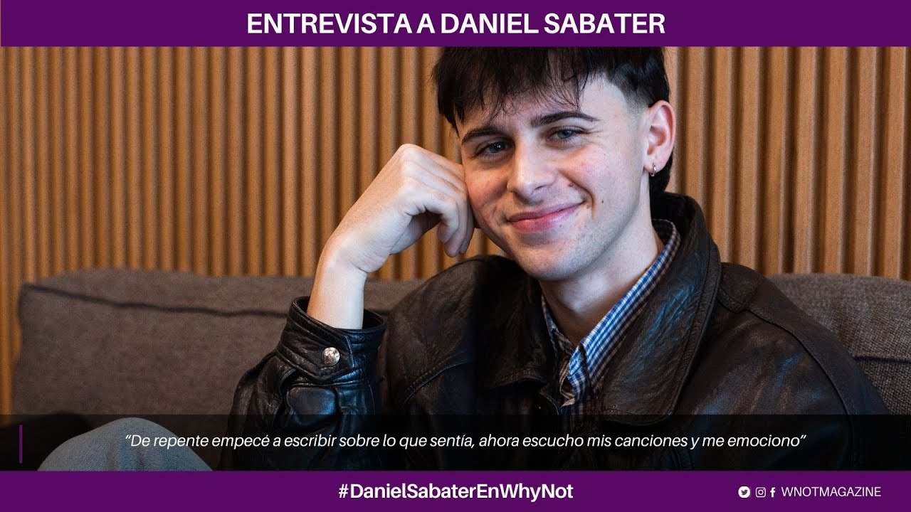 Daniel Sabater: "Empecé a escribir sobre lo que sentía, ahora escucho ...