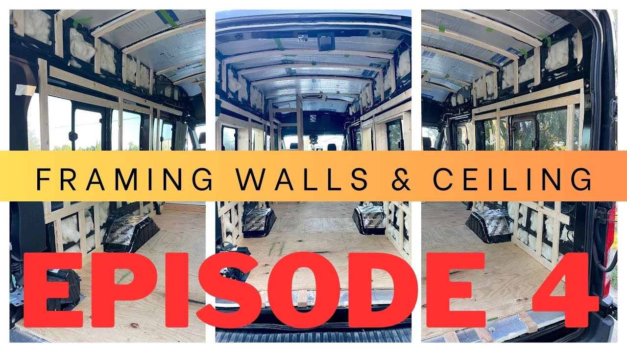 Framing the Interior Walls & Ceiling of a Van Conversion: Beginner DIY ...