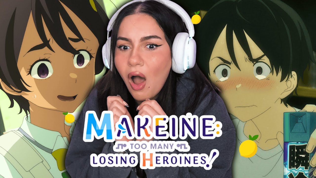 LEMON 🍋 │ MAKEINE : Too Many Losing Heroines Episode 2 Reaction │ 負け ...