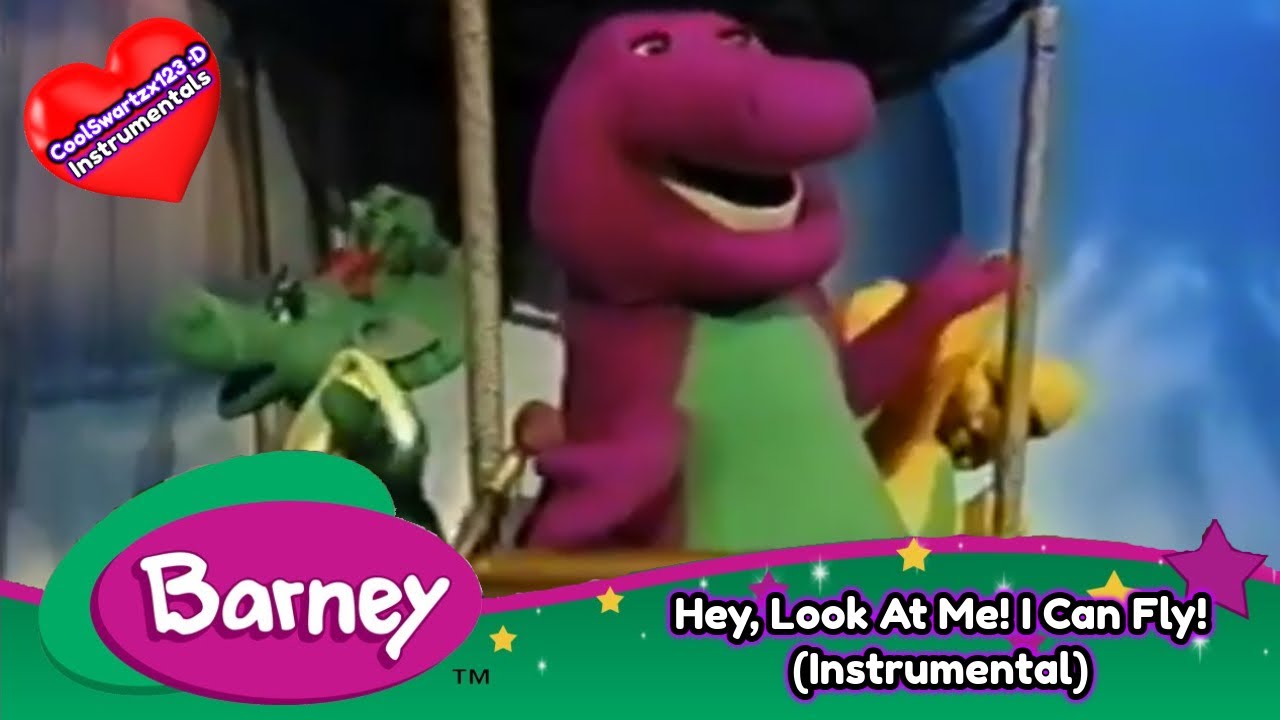 Barney - Hey, Look At Me! I Can Fly! (Instrumental) - YouTube