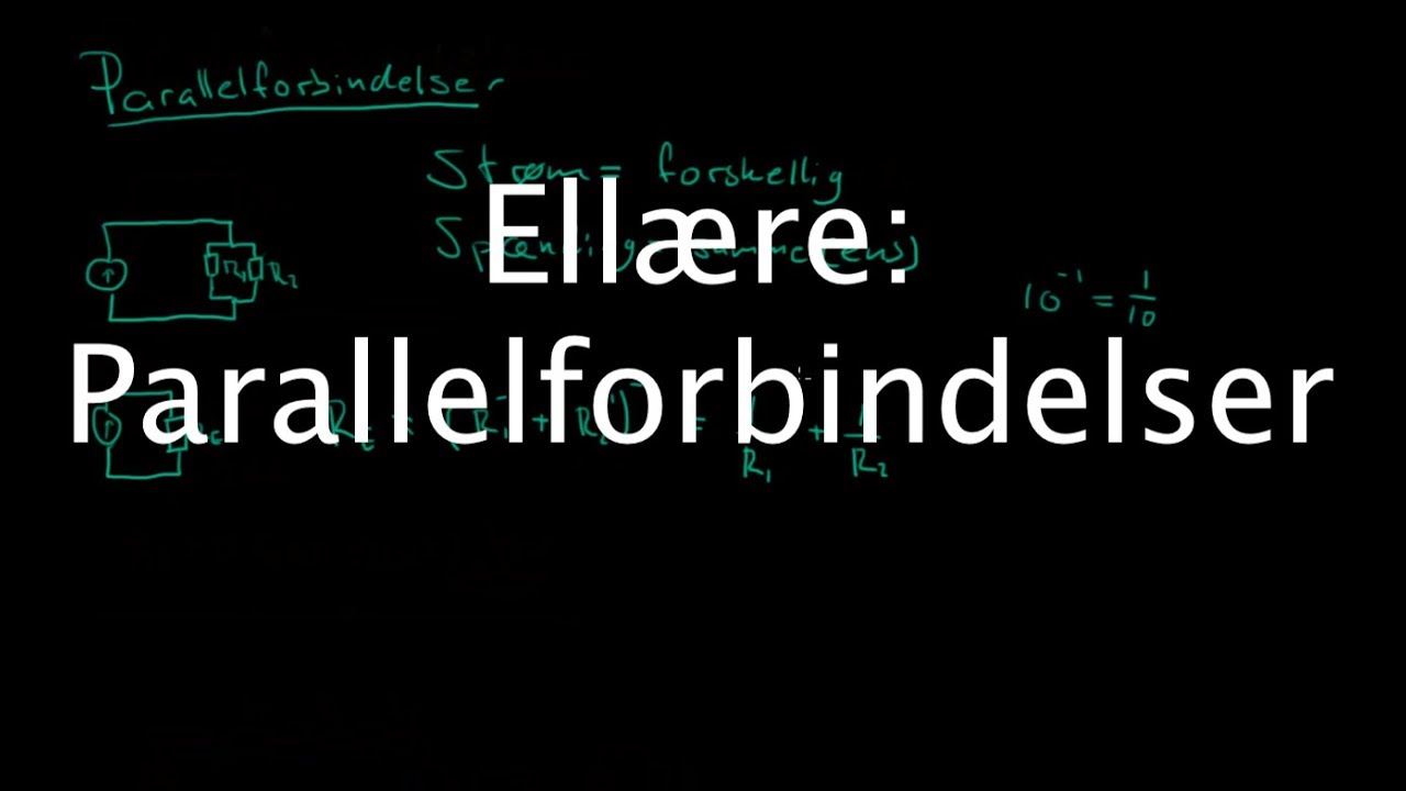 Parallelforbindelser - YouTube