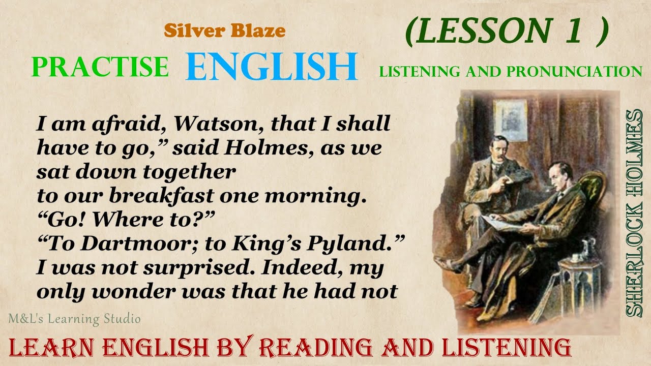 English Listening and Pronunciation Practice (Lesson 1) Silver Blaze ...