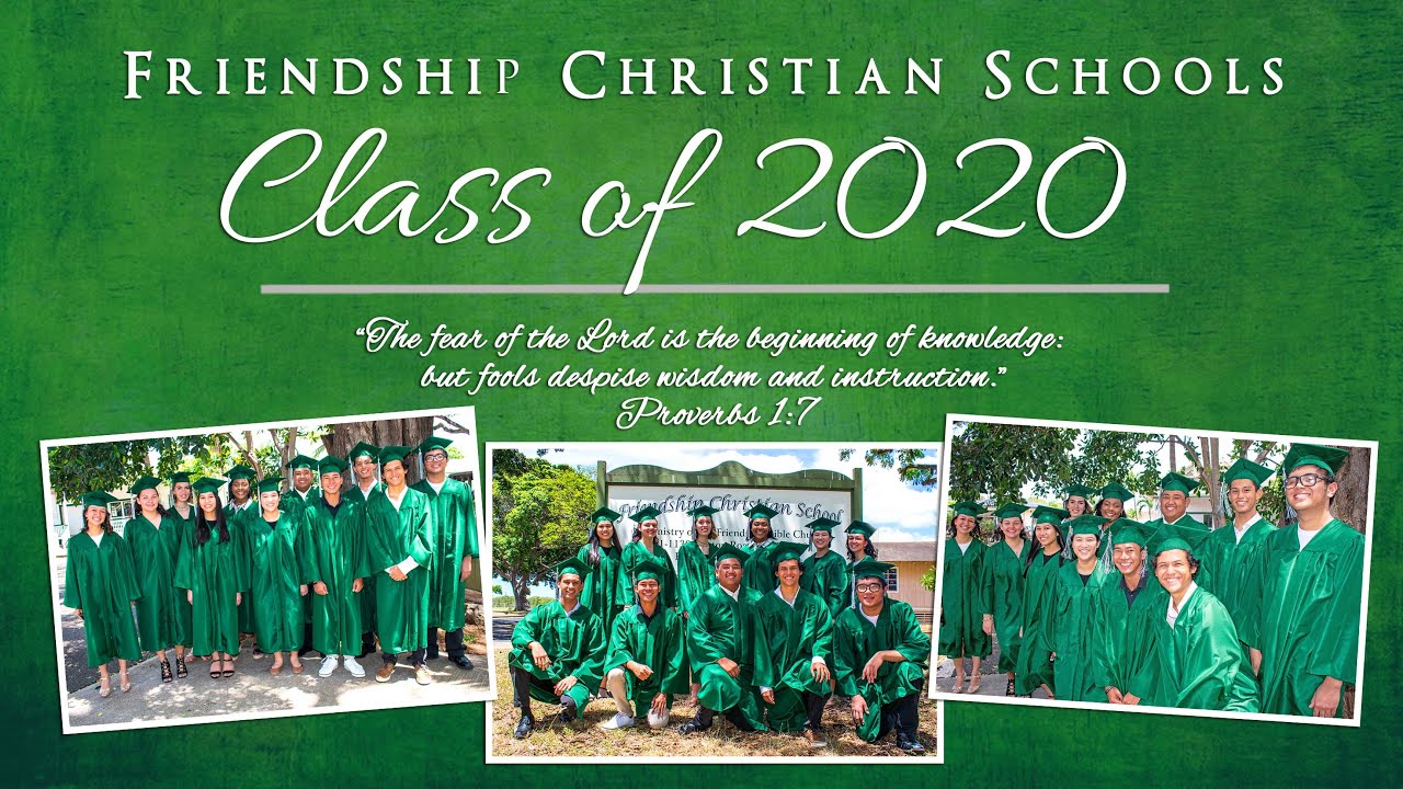Friendship Christian Schools Graduation 2020 - YouTube