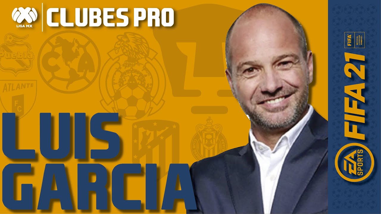 "DR" Luis García Postigo - Clubes Pro - FIFA21 - LigaMX - YouTube