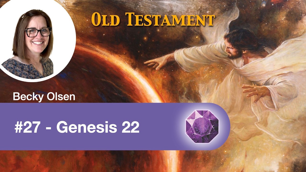 27 - Genesis 22 | Lesson Gems - YouTube