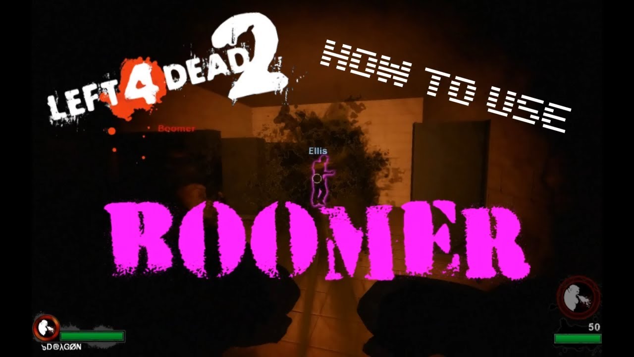 L4D2: How to use BOOMER - YouTube