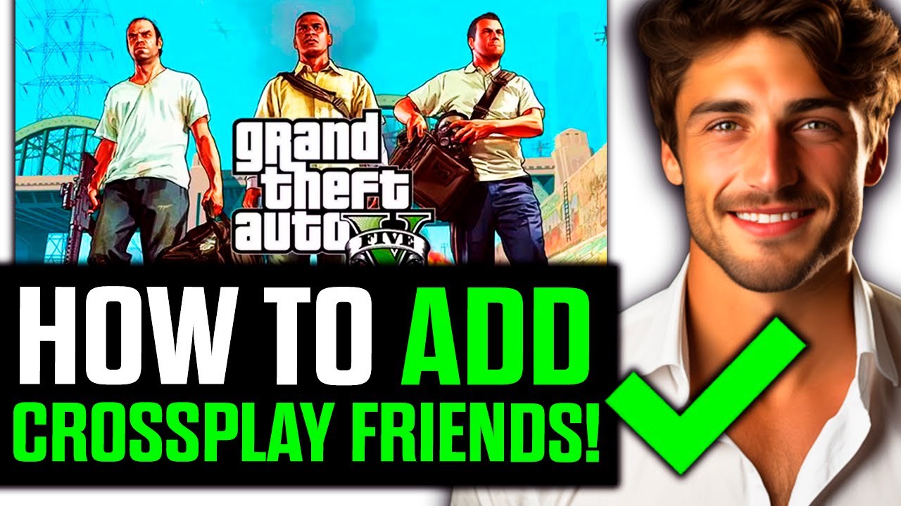 How To Add Crossplay Friends on GTA 5 (2025) - Step by Step - YouTube